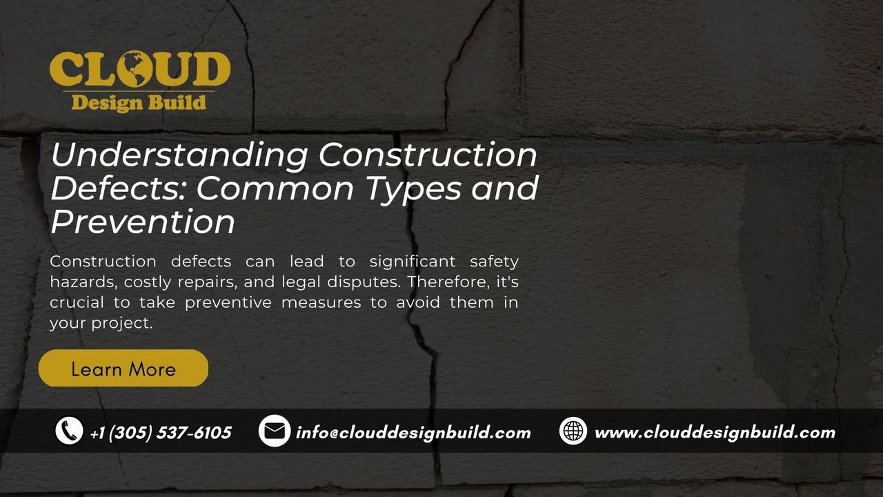 Understanding Construction Defects - Cloud Design Build